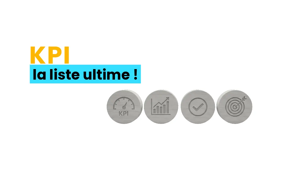 KPI par fonction : la liste complète des indicateurs